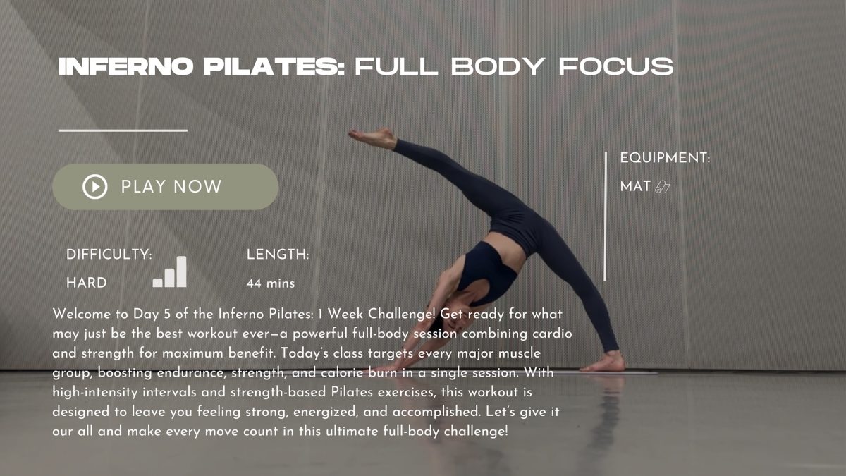 Inferno Pilates: Full Body Focus – Bodhicore