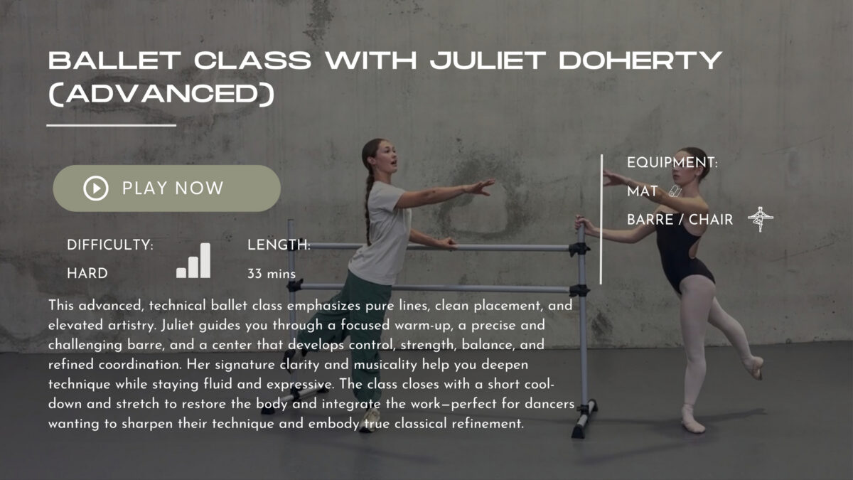 Ballet Class with Juliet Doherty (Advanced) – Bodhicore